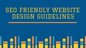 SEO Friendly Website Design Guidelines - Bytelabz