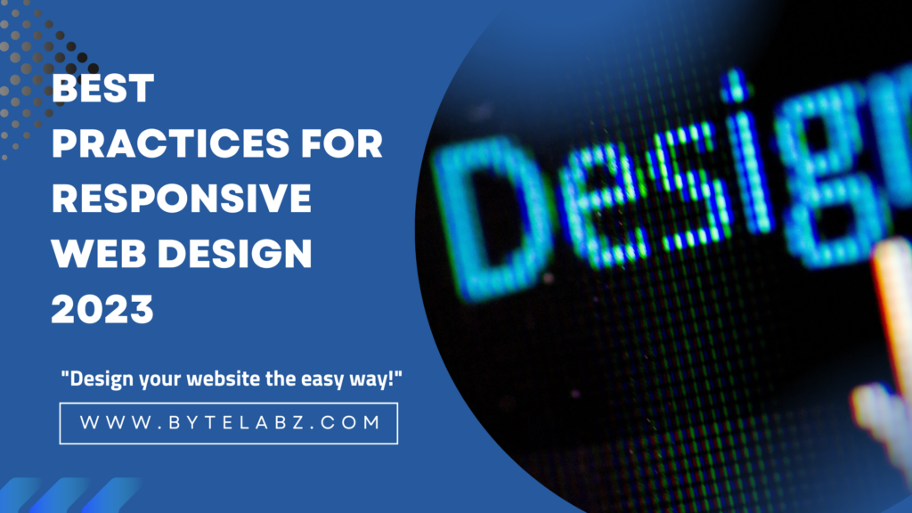 Best Responsive Web Design Tips and Techniques 2023