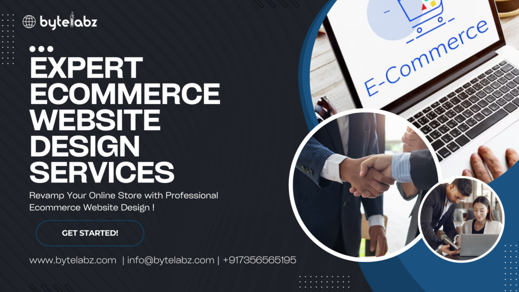 Expert Ecommerce Website Design Services - Bytelabz